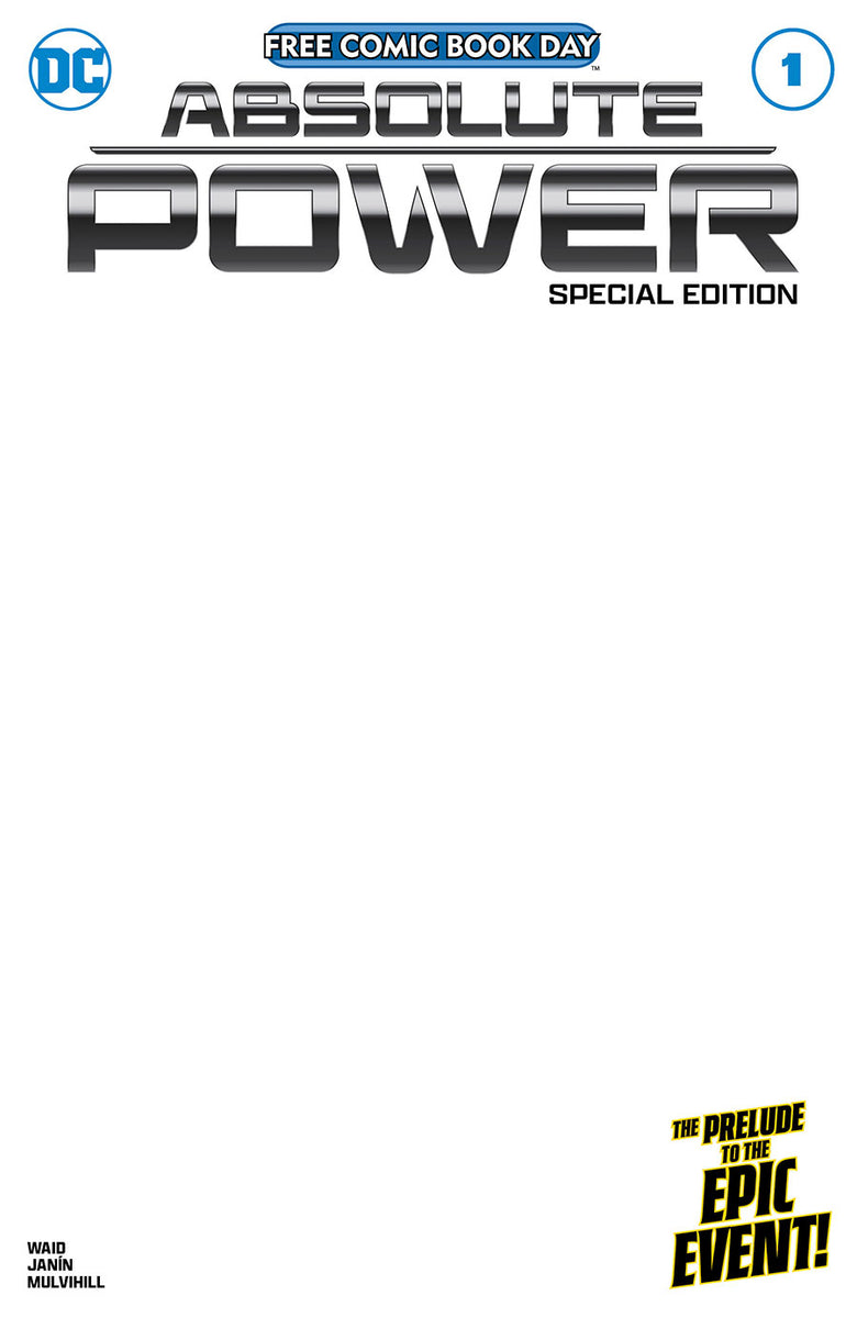 FCBD 2024 Absolute Power Special Edition #1 Cover B Variant Blank Cove – Black Dragon Comix